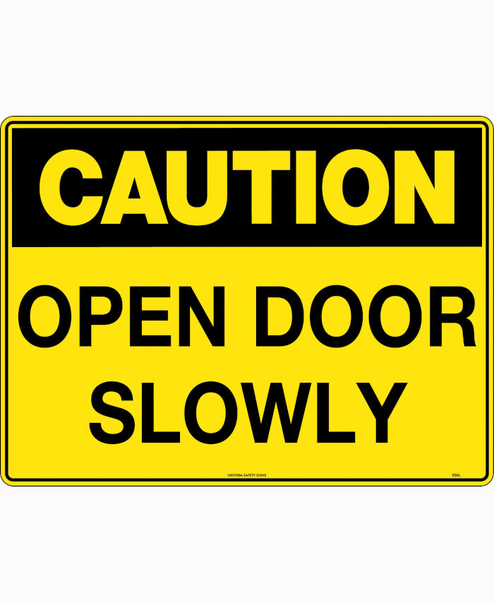 600x400mm - Metal - Caution Open Door Slowly - Uniform Safety Signs