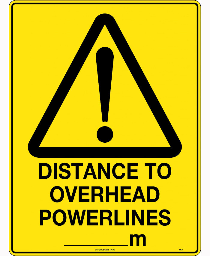600x400mm - Corflute - Distance to Overhead Powerlines ...mtrs ...