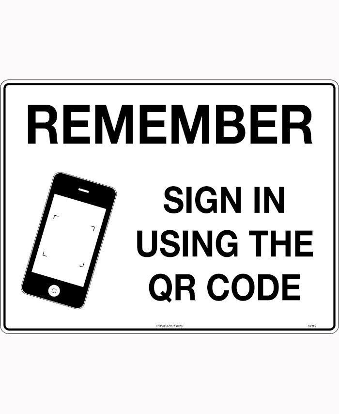 600x400mm - Poly - Remember Sign in Using the QR Code - Uniform Safety ...