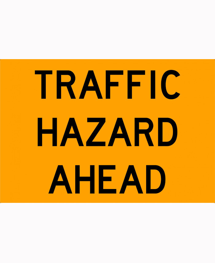900x600mm - Metal - Class 1 Reflective - Traffic Hazard Ahead - Uniform ...