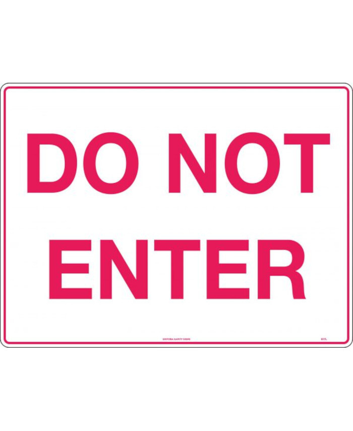 Premium Plastic Sign Stand - Double Sided - Do Not Enter - Uniform ...